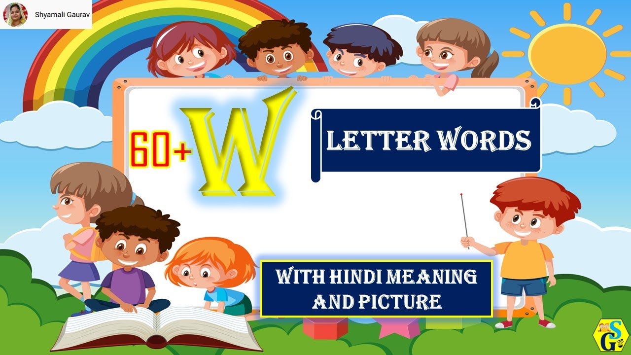 W Letter Words | W Se Banne wale Shabd | 60+ Words Starting with W ...
