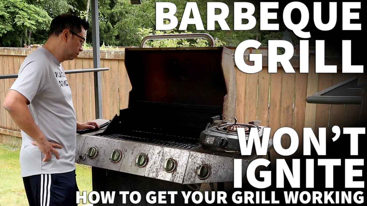 Gas BBQ Grill Won t Ignite Check And Fix Barbecue Ignitor Not Working gas-bbq-grill-won-t-ignite-check-and-fix-barbecue-ignitor-not-working