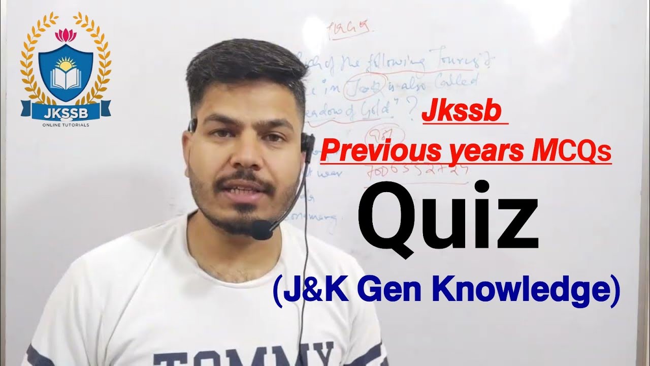 Jkssb previous year MCQ Quiz || J&K General Knowledge || jkssb online tutorial. - YouTube
