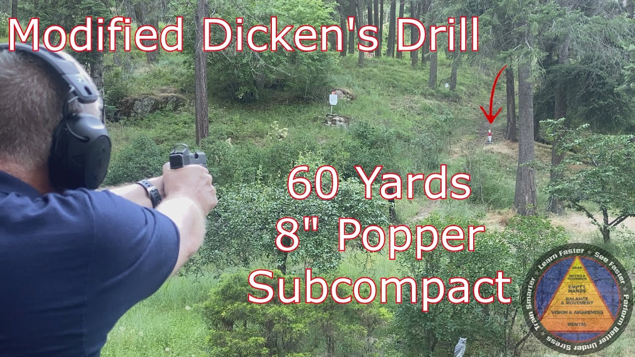 Dicken's Drill (Modified) 60 Yards 8" Popper Glock 26 Subcompact ...
