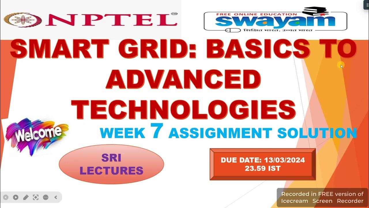 💥WEEK 7💥🔥100%🔥SMART GRID: BASICS TO ADVANCED TECHNOLOGIES ASSIGNMENT ANSWERS🔥🔥 - YouTube