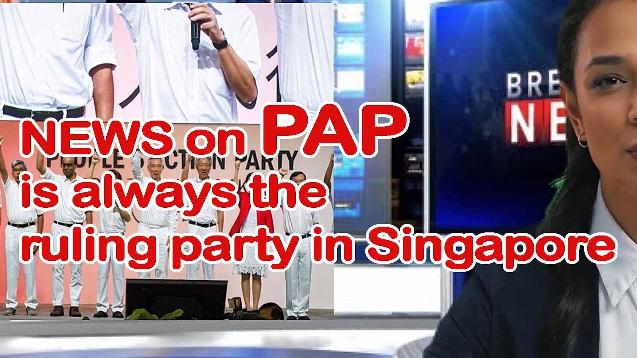 PAP ruling party in Singapore government - Opposition lose Election ...
