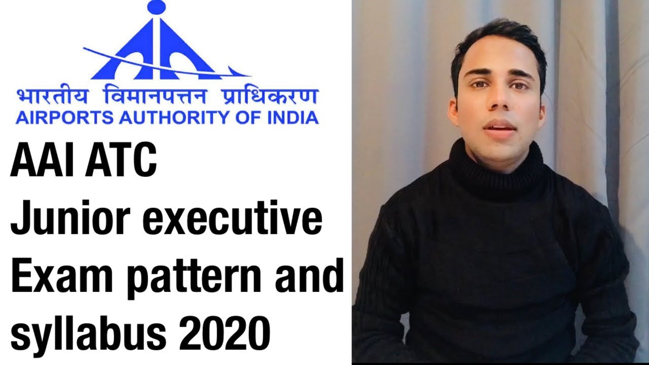 AAI ATC junior executive exam pattern & syllabus 2020 - YouTube