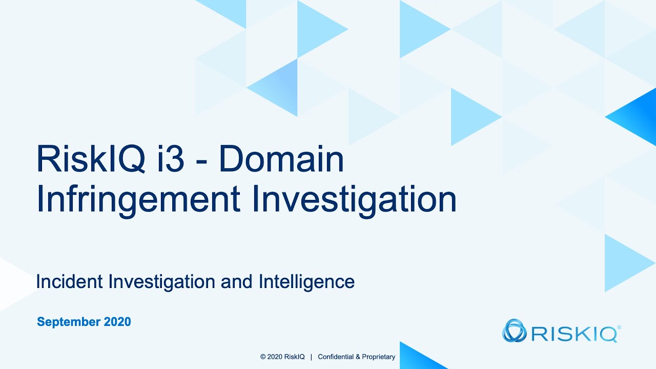 RiskIQ's i3 Team walks through a use case on domain infringement, attribution and take domain ...