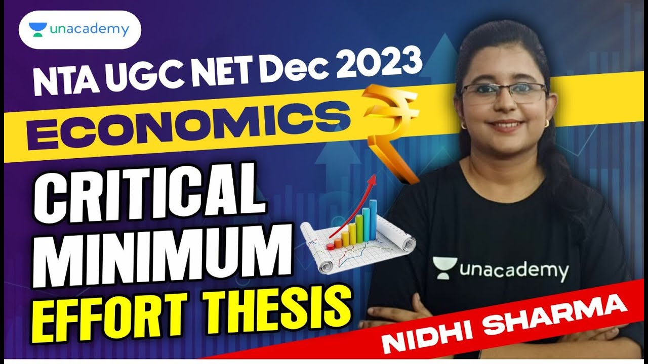Critical Minimum Effort Thesis | Economics | Nidhi Sharma | NTA UGC NET ...