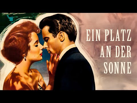 Ein Platz an der Sonne | 4K | Klassiker | Liebesfilm in voller Länge