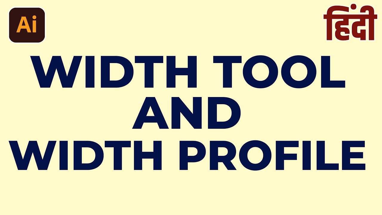 Width Tool & Profile in Adobe Illustrator | Hindi - YouTube