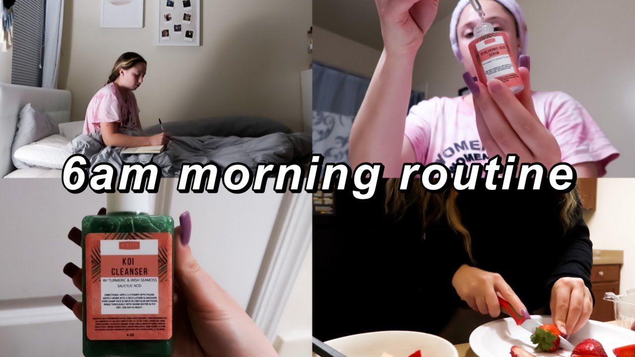 MY 6AM MORNING ROUTINE! - YouTube