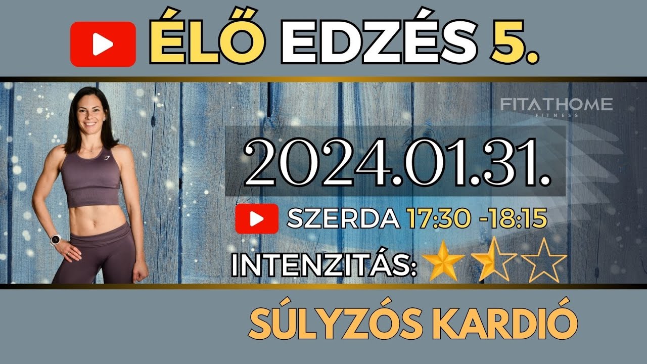 ⭐⭐Szerdai élő VIP edzés - Súlyzós Kardió - 2024.01.31. - YouTube