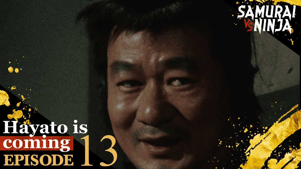 Hayato is Coming Full Episode 13 | SAMURAI VS NINJA | English Sub - YouTube
