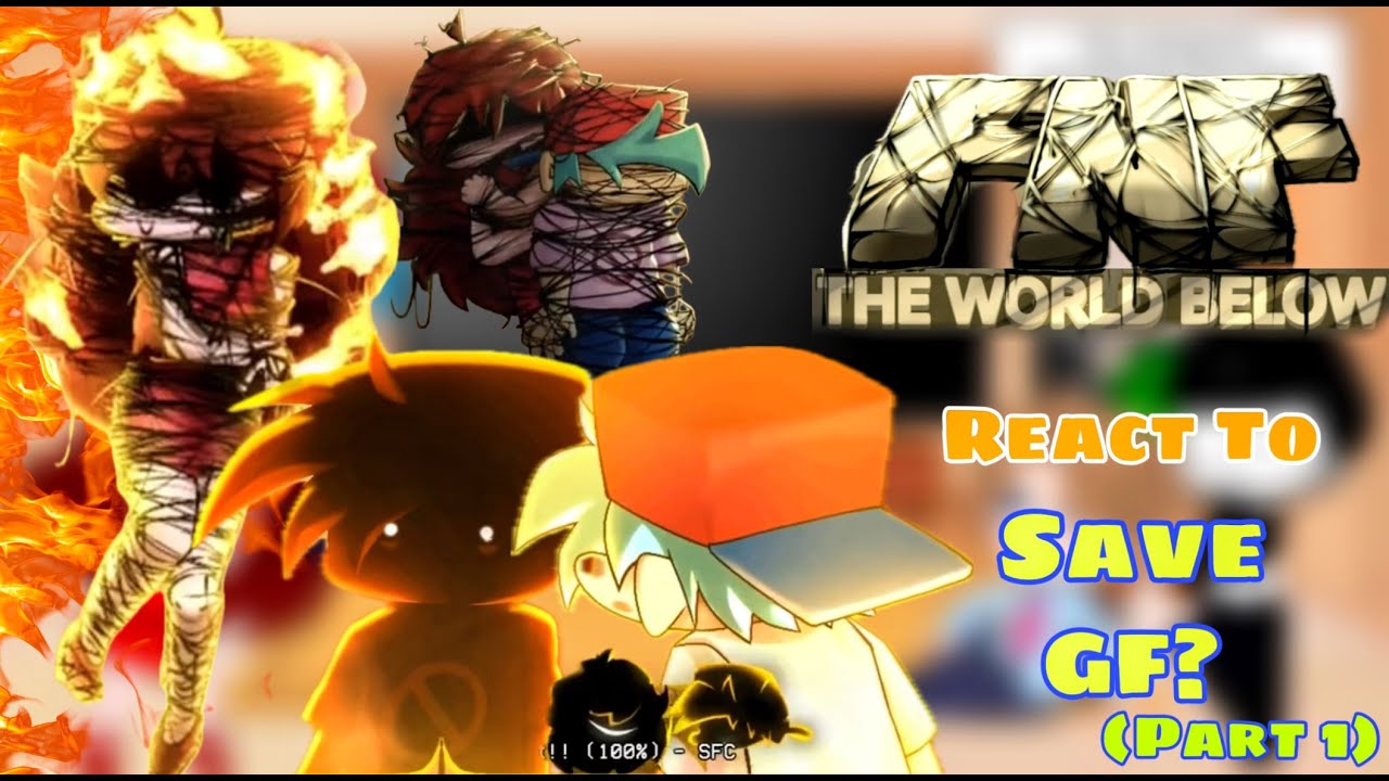 Save or leave GF? || Fnf React To Save GF? || FNF The World Below All ...