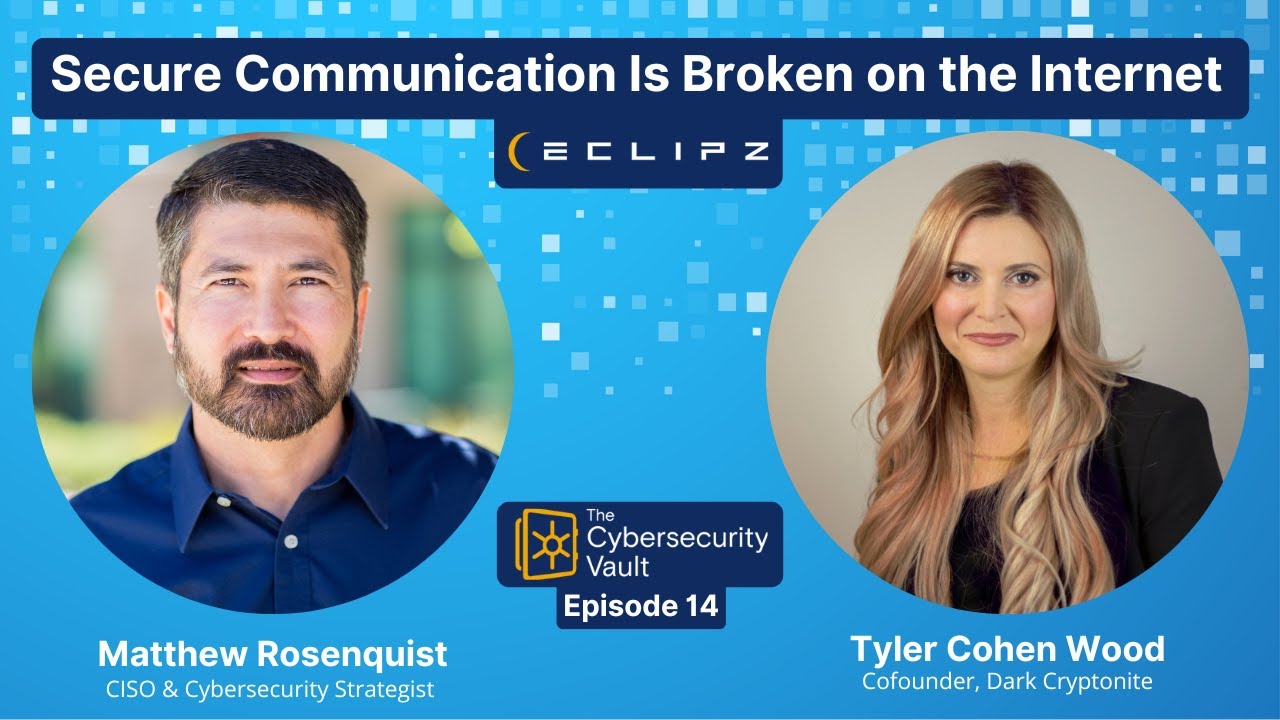 The Cybersecurity Vault podcast with guest Tyler Cohen Wood - YouTube