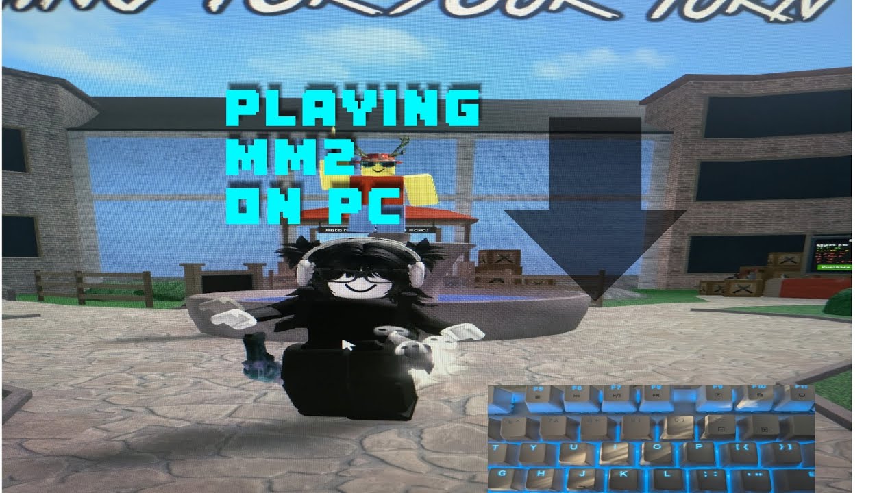 playing mm2 on pc - YouTube