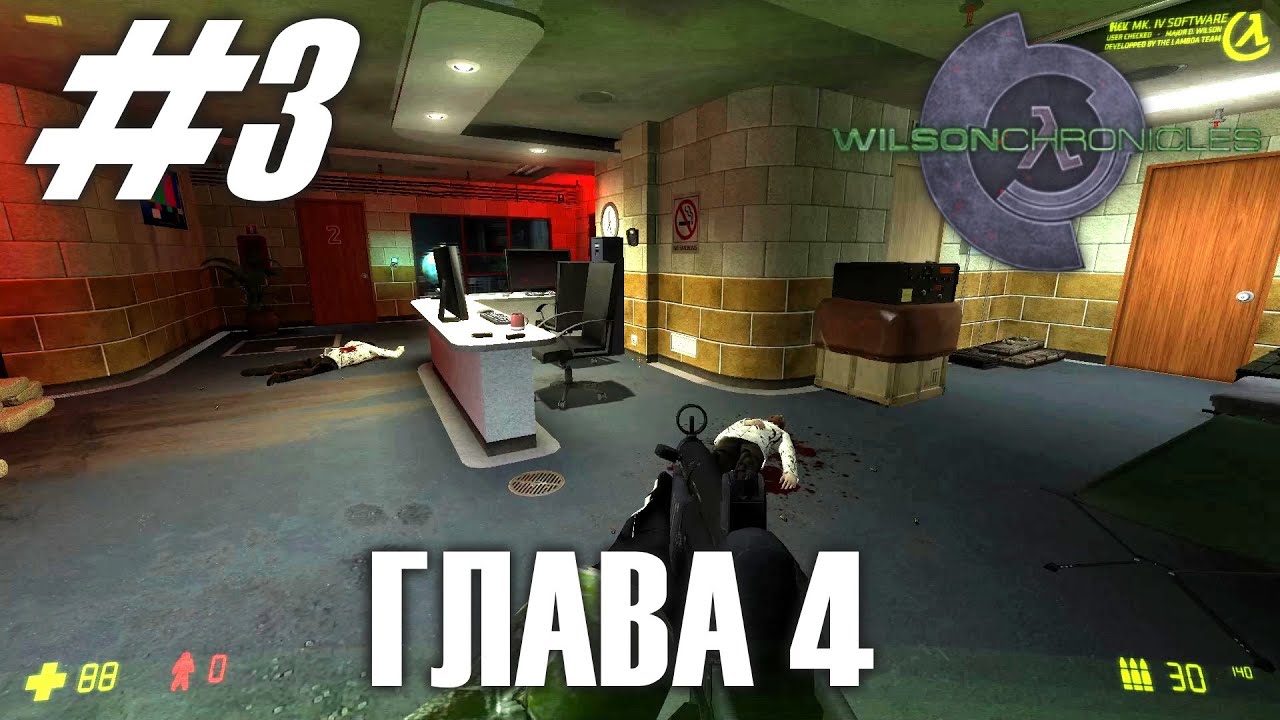 Wilson Chronicles [HL2 MOD] (HD 1080p 60 fps) - Chapter 4 - Unforeseen ...