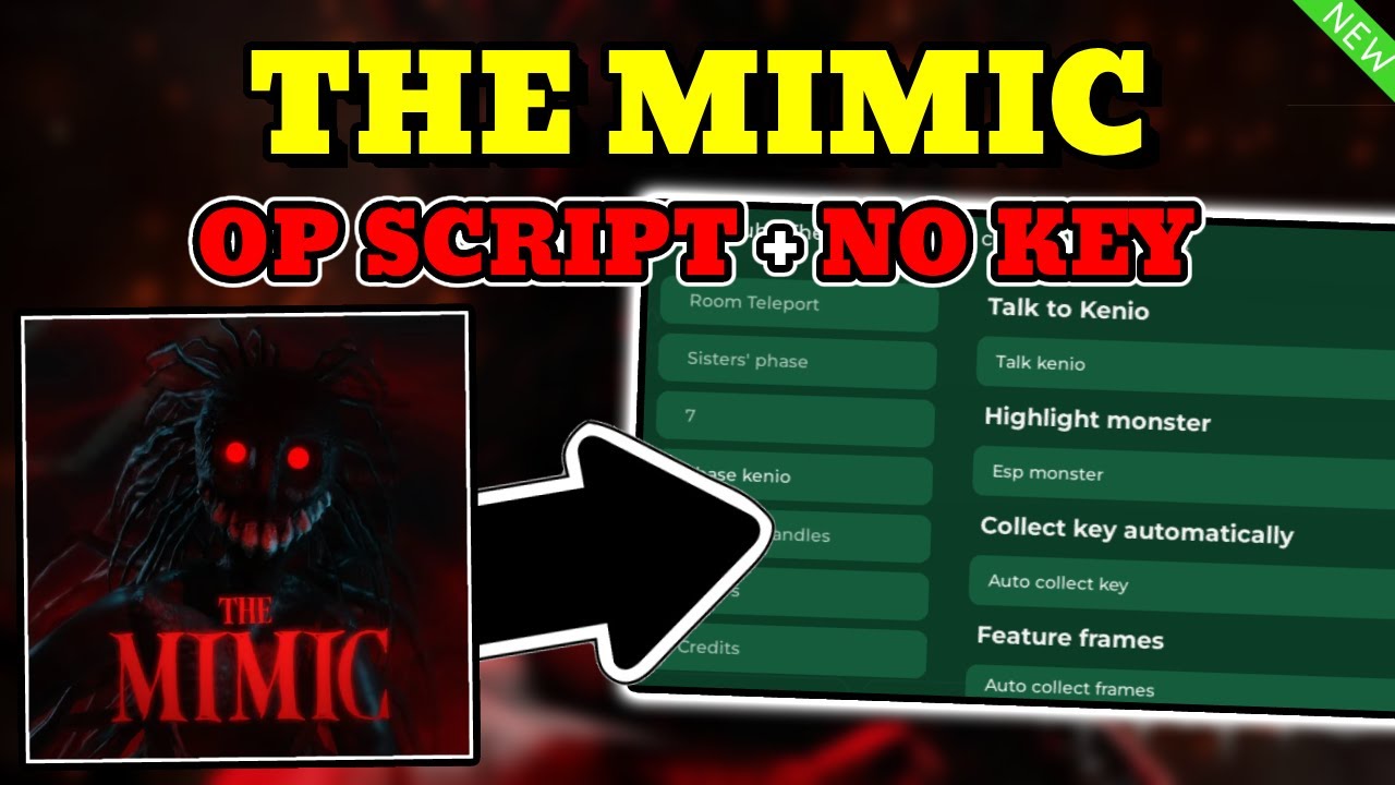 *NEW* The Mimic OP SCRIPT (ESP MONSTER, AUTO COLLECT KEY, TELEPORT ...