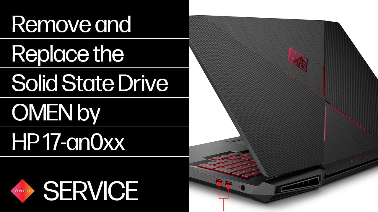 Remove and Replace the Solid State Drive | OMEN by HP 17-an0xx | HP ...