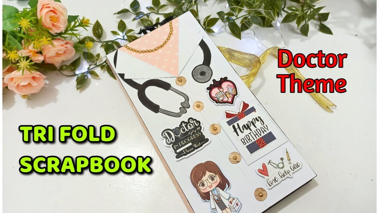 Prescription for Creativity: Crafting a Doctor-themed Trifold Scrapbook ...