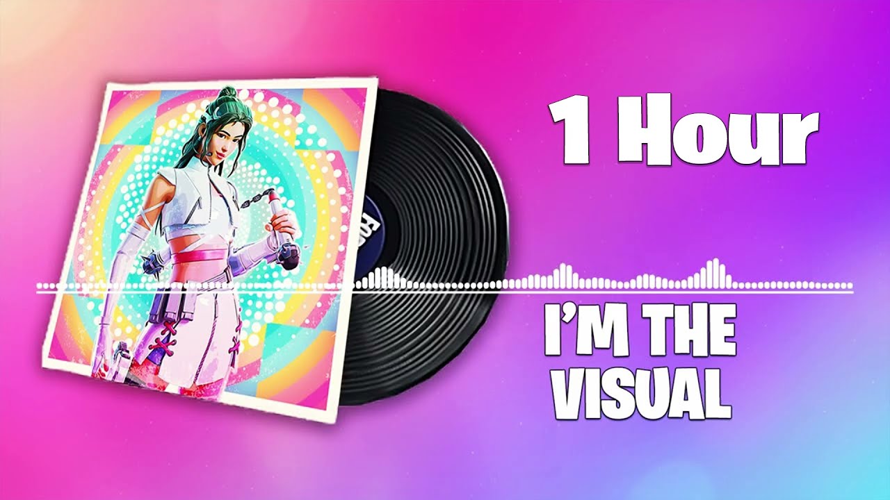 Fortnite I'm The Visual Jam Track 1 Hour Version! - YouTube