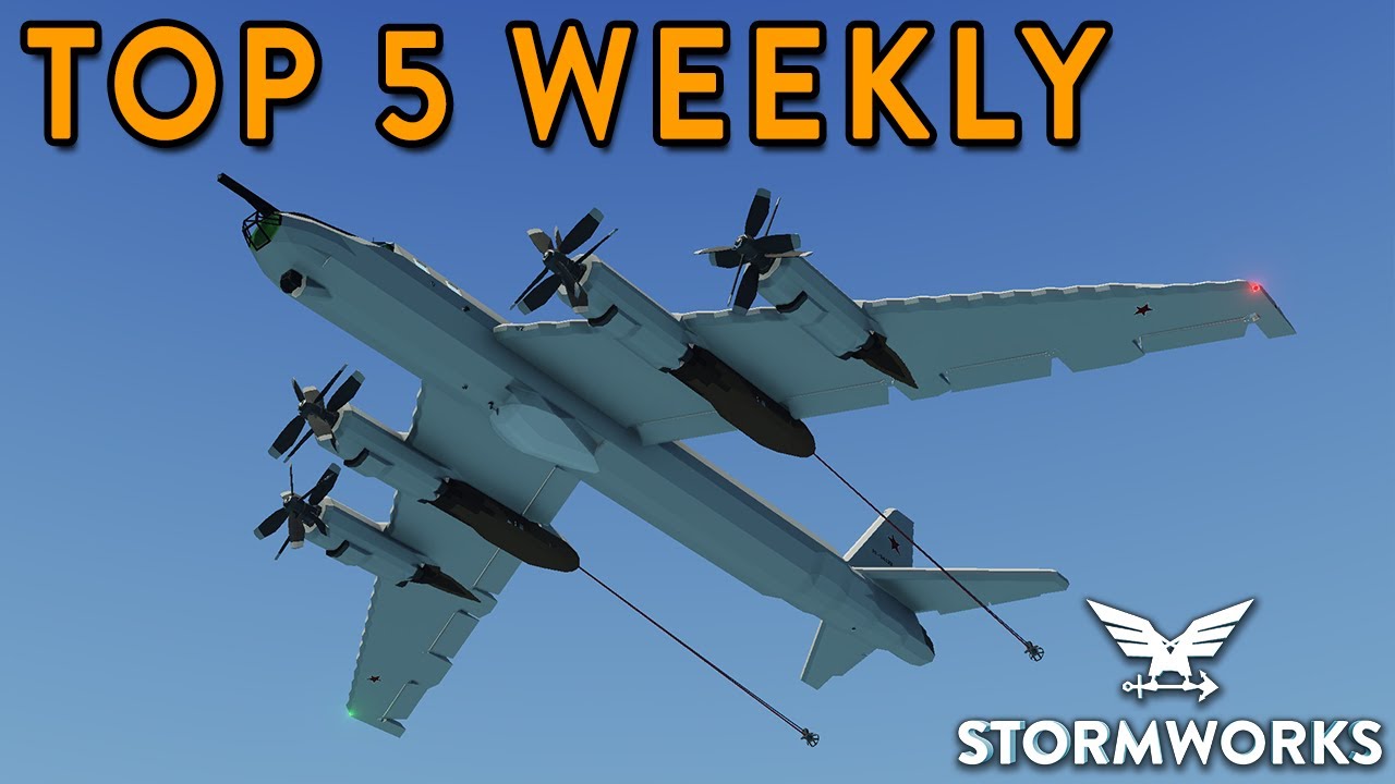 Stormworks Weekly Top 5 Workshop Creations - Episode 113 - YouTube