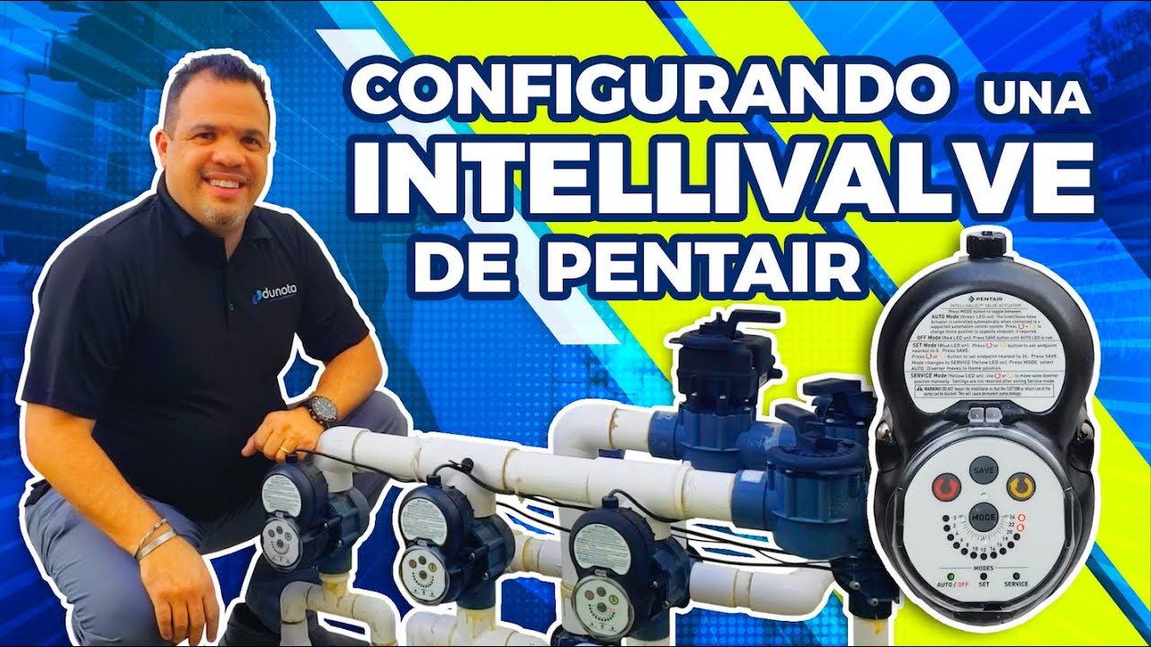 Programando una Intellivalve de Pentair - YouTube