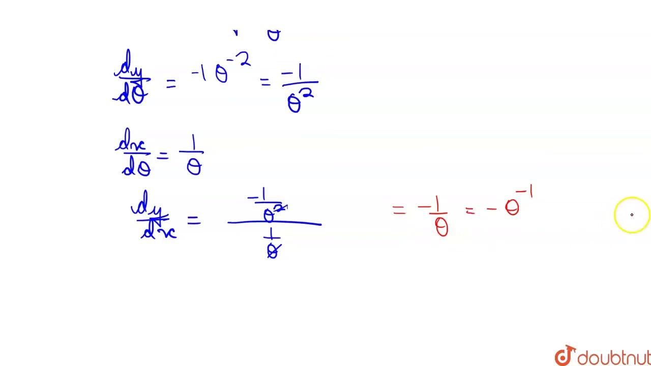 If ` x=log theta ,theta gt 0and y= (1)/( theta ),then (d^(2) y)/(dx^(2 ...