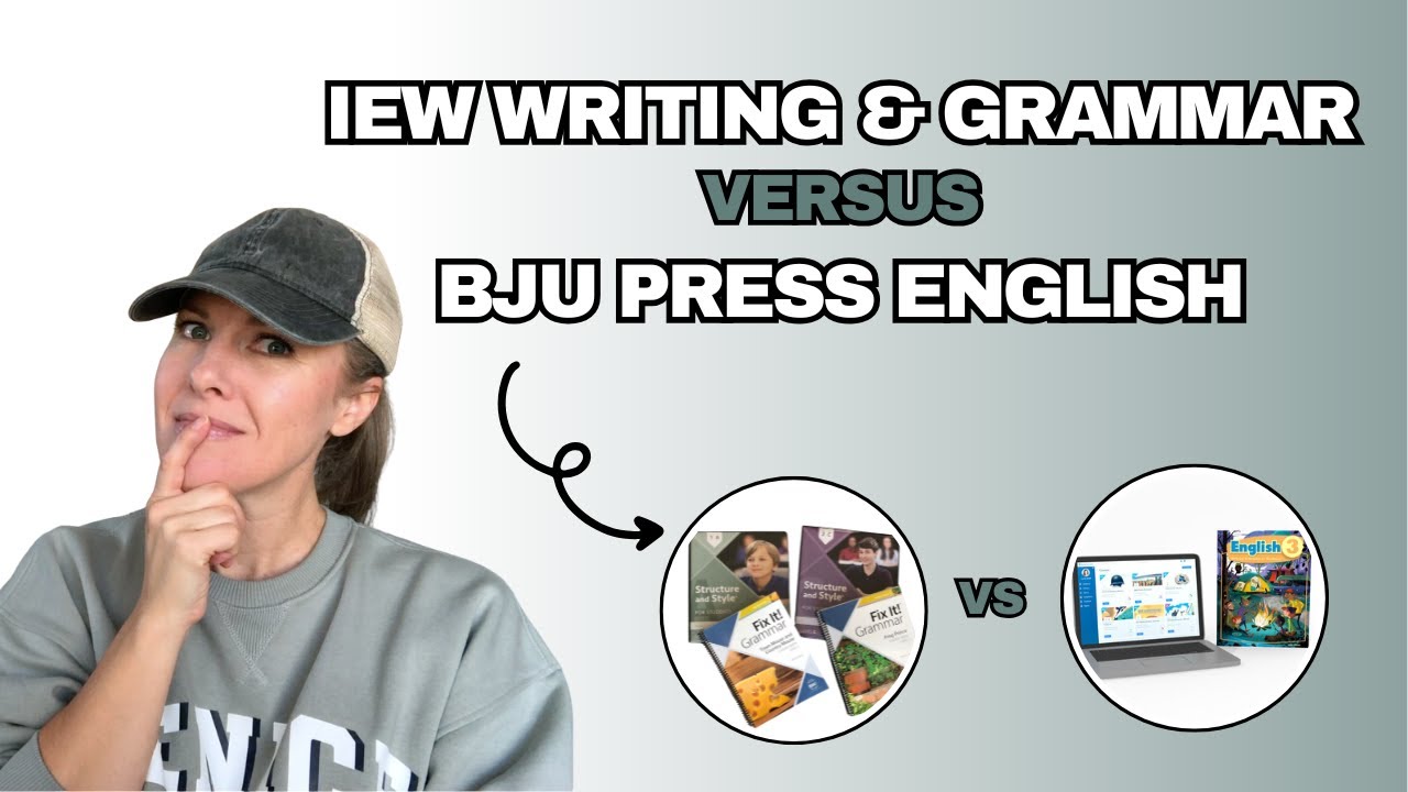 IEW Writing & Grammar vs BJU Press English Homeschool Curriculum - YouTube