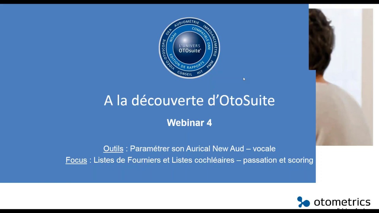 Webinar 4 A la découverte d OtoSuite 4 Paramétrage de l onglet vocal de ...