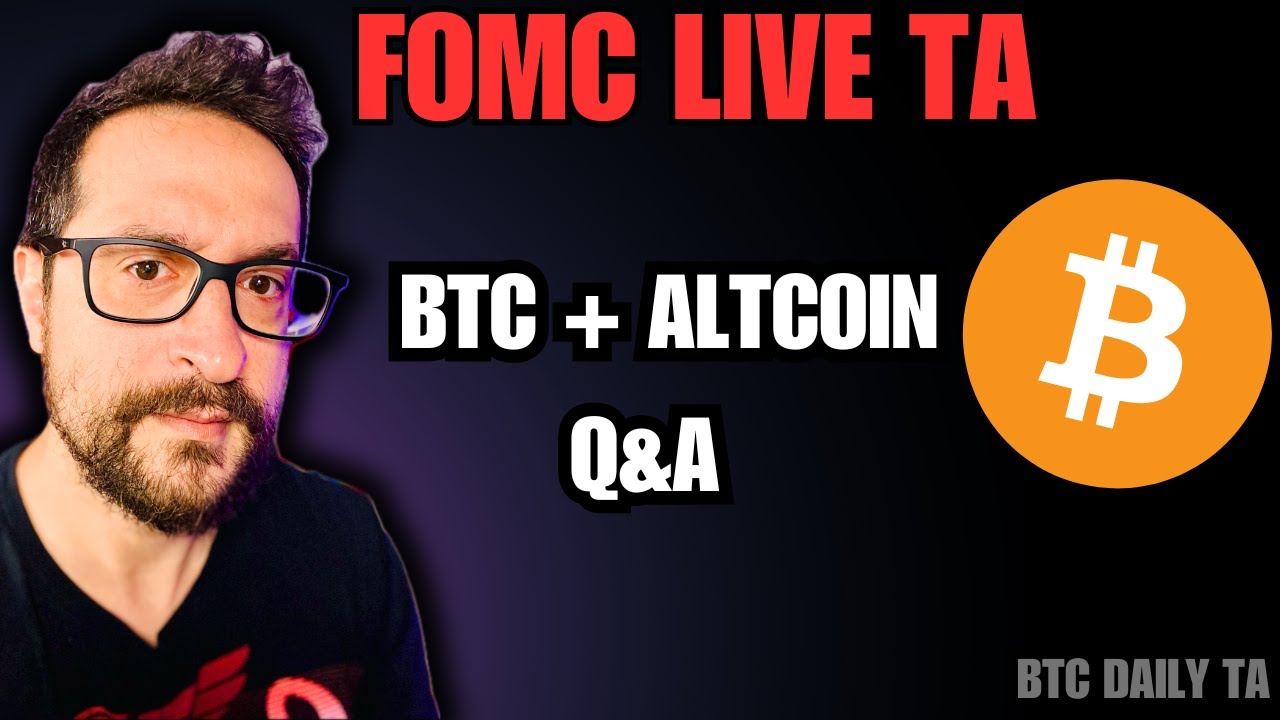 FOMC LIVE TA - BTC & Altcoins QA - YouTube