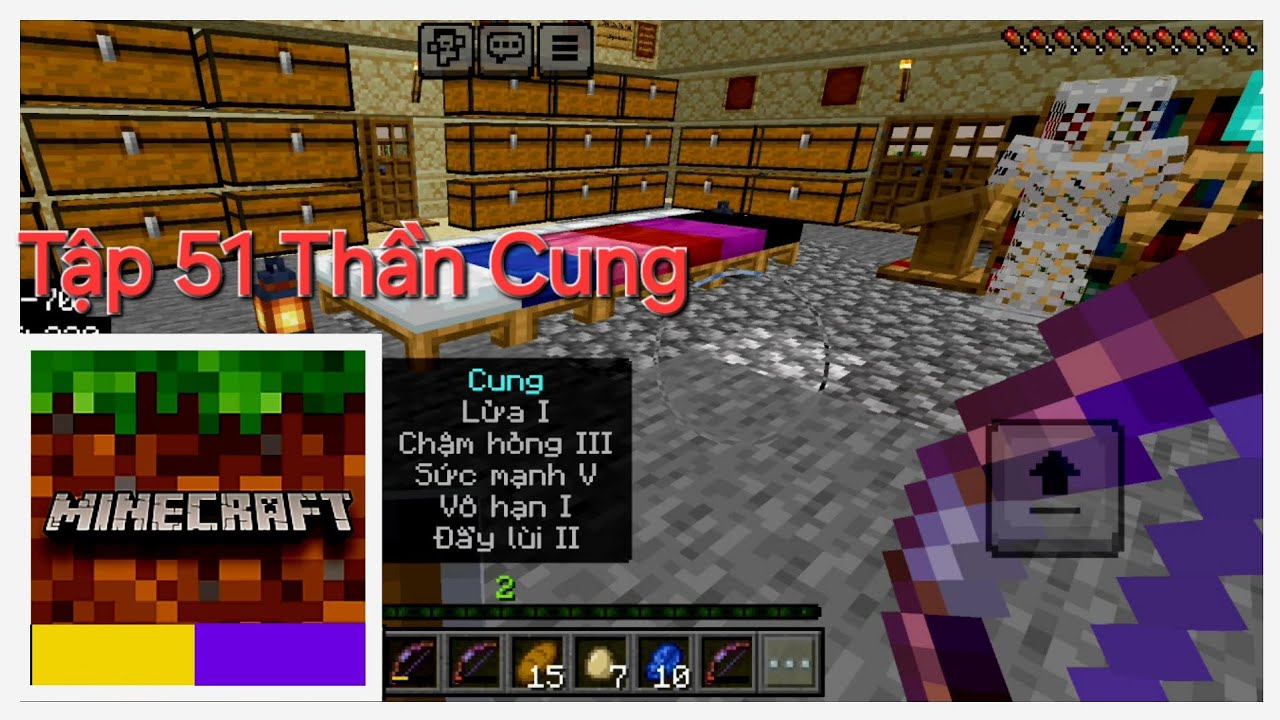 Tập 51 THẦN CUNG Minecraft Survival - YouTube
