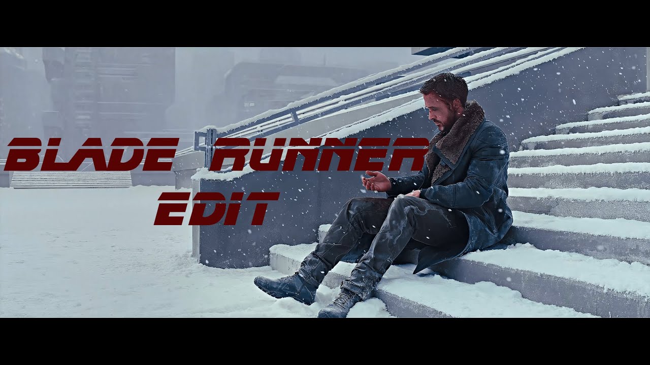 Blade Runner Edit - Ryan Gosling Edit - YouTube