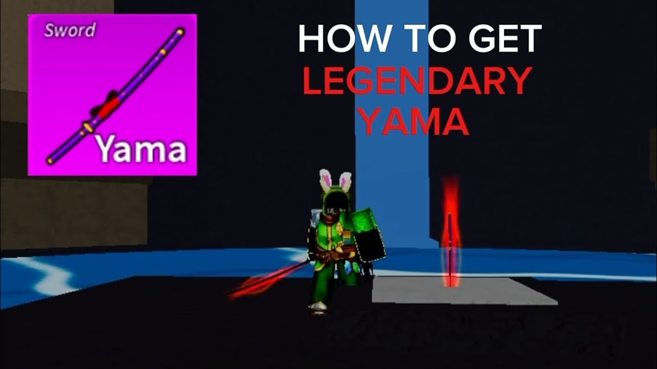 HOW TO GET LEGENDARY YAMA SWORD! - Blox Fruits Guide - YouTube