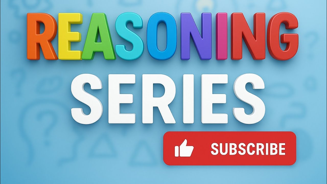 reasoning class 4 series part 1 complete lecture for all competitive ...