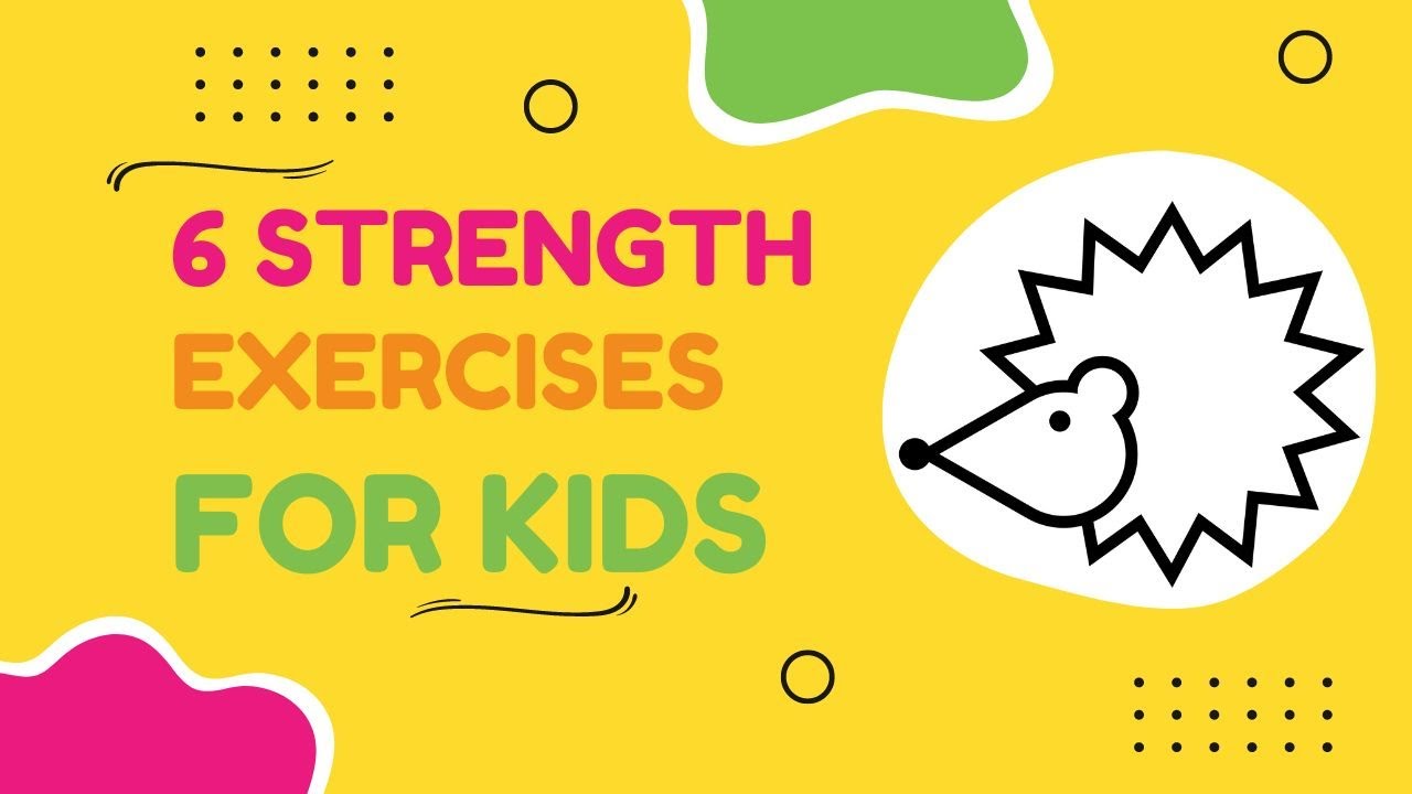 6 Strength Exercises For Kids - Little Crafters Boxes - By Renata ...