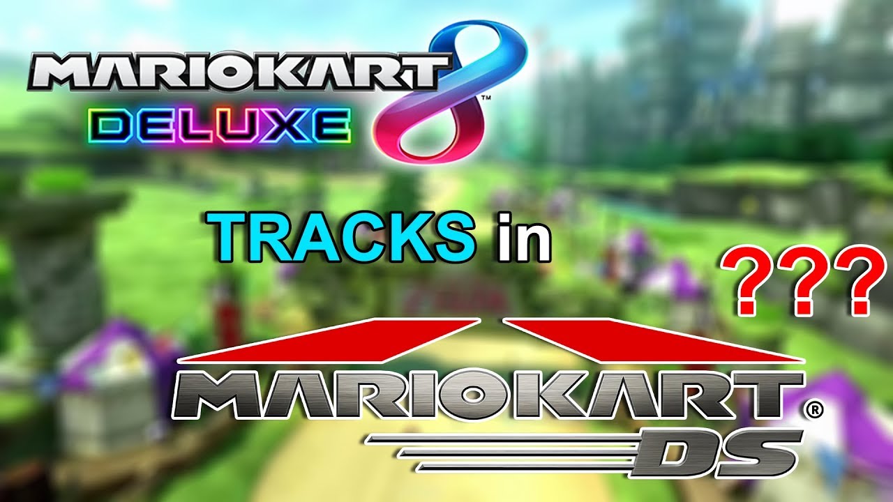 MK8 TRACKS IN MKDS??? (Ermii Kart DS Beta 2 Preview) - YouTube