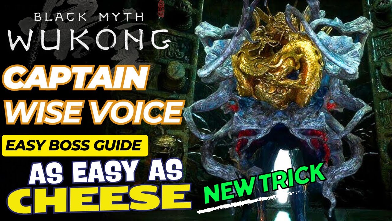 How to EASILY defeat Captain Wise Voice with a New Trick - Black Myth ...