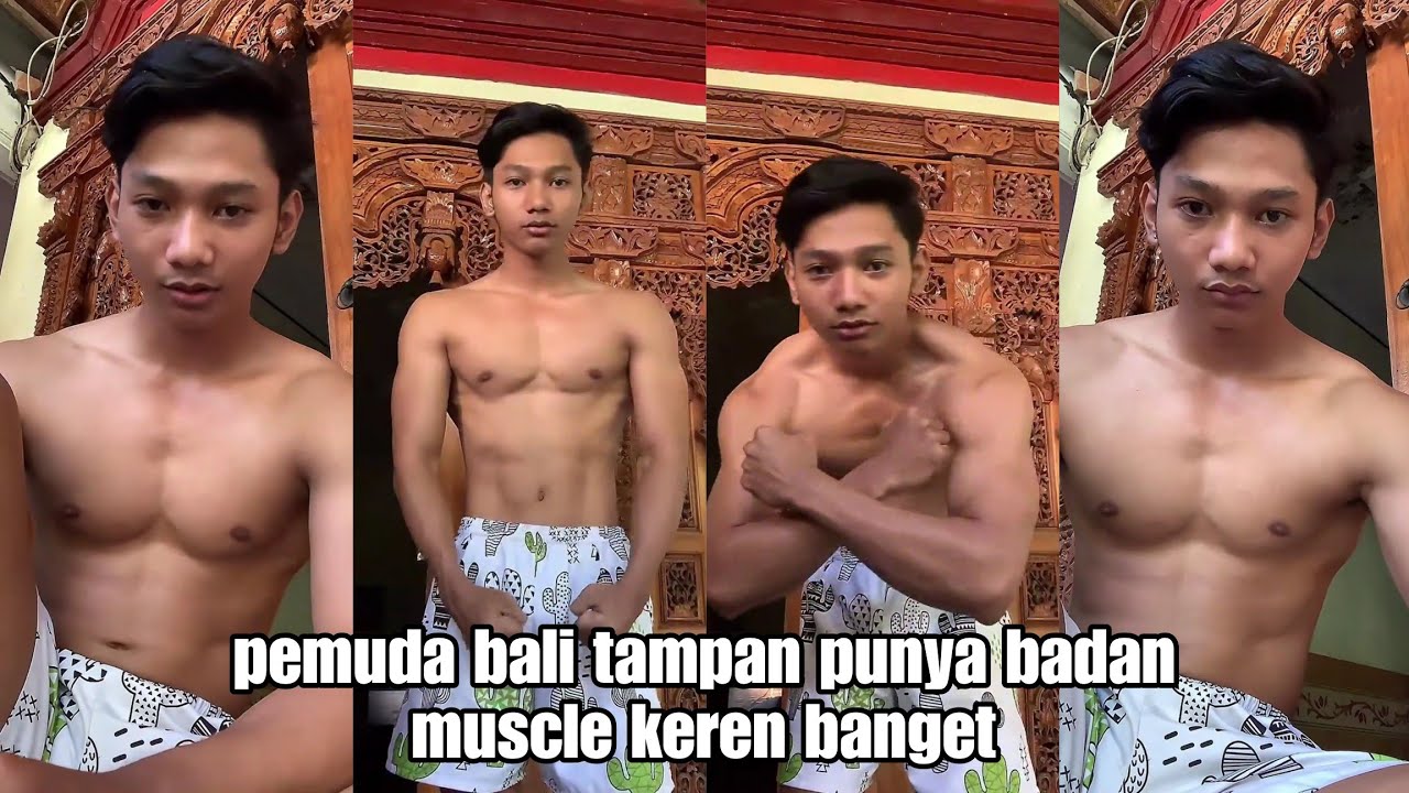 pemuda bali tampan punya badan muscle keren banget - YouTube