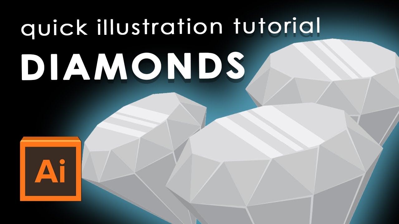 Quick Illustration Tutorial | Diamonds | Adobe Illustrator - YouTube