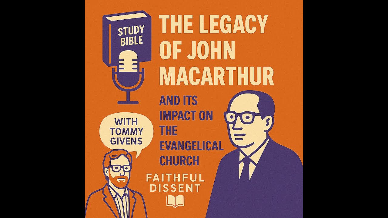 The Legacy of John MacArthur and Its Impact on the Church — with Tommy ...