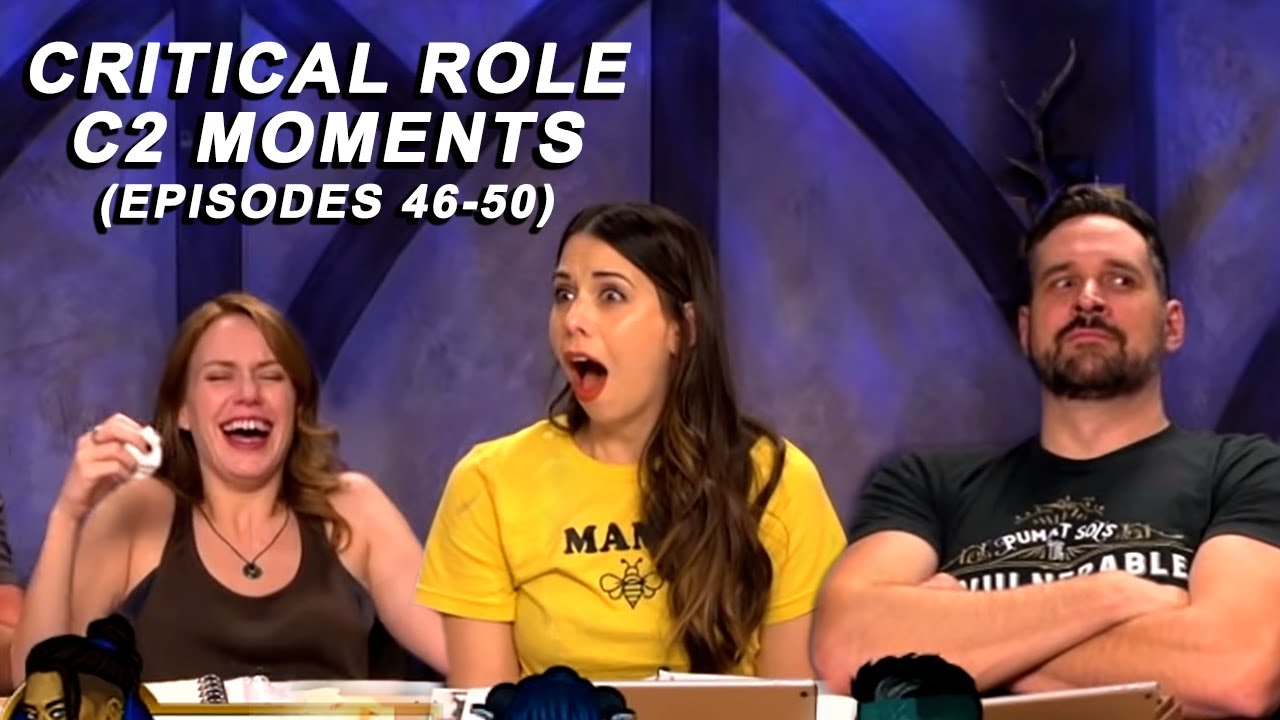 Critical Role Campaign 2 Moments | Episodes 46-50 - YouTube