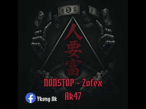 NONSTOP Vinahouse - Zofex Ak47