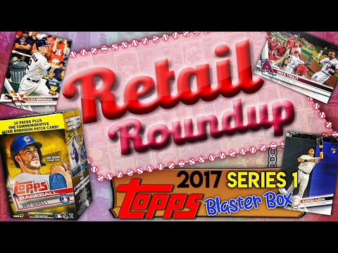 2017 Topps Series 1 Blaster Box (Rookie Searchin'!) - RETAIL ROUNDUP
