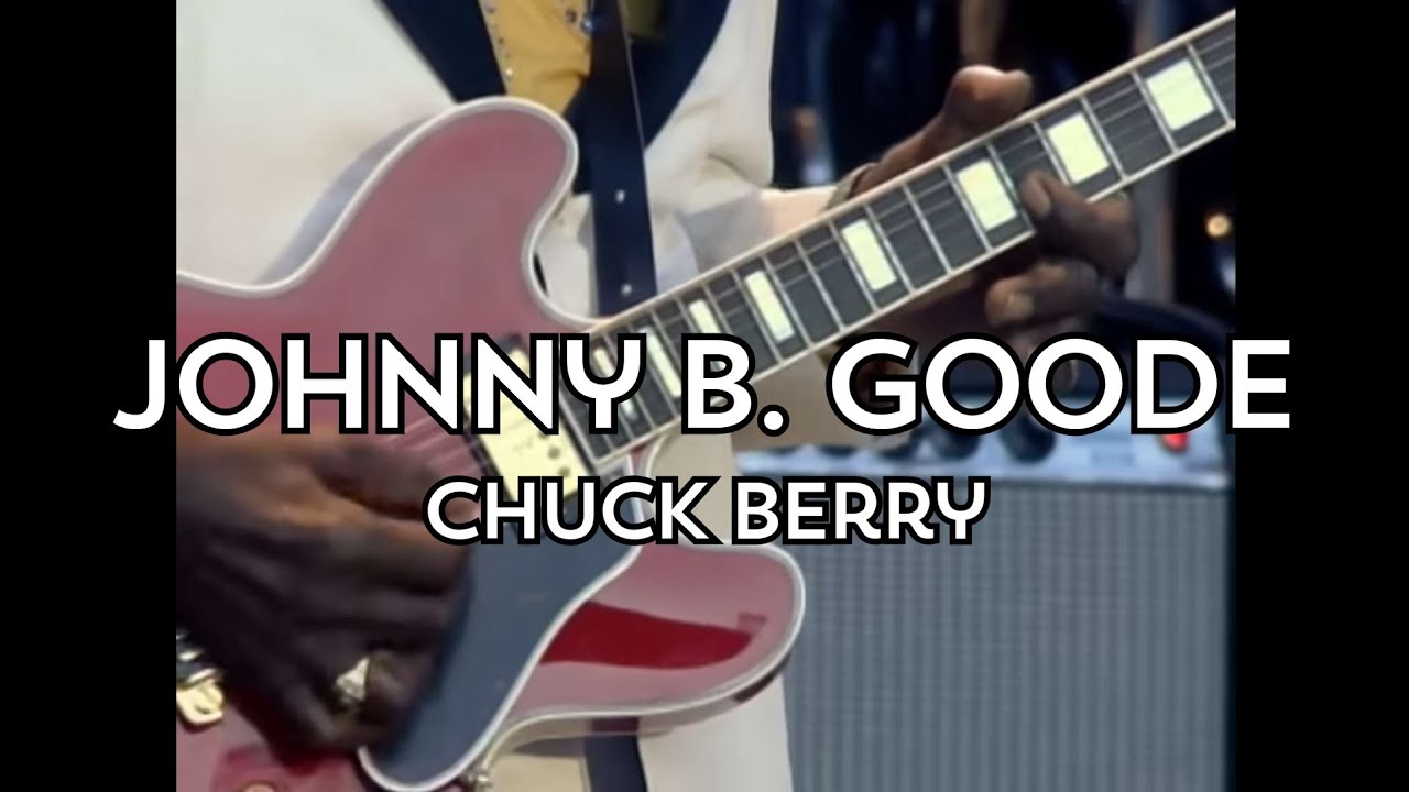 🎸Chuck Berry - Johnny B. Goode🎙 [가사 해석] - YouTube