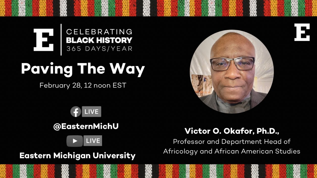 EMU Black History 365 with Dr. Victor Okafor - YouTube