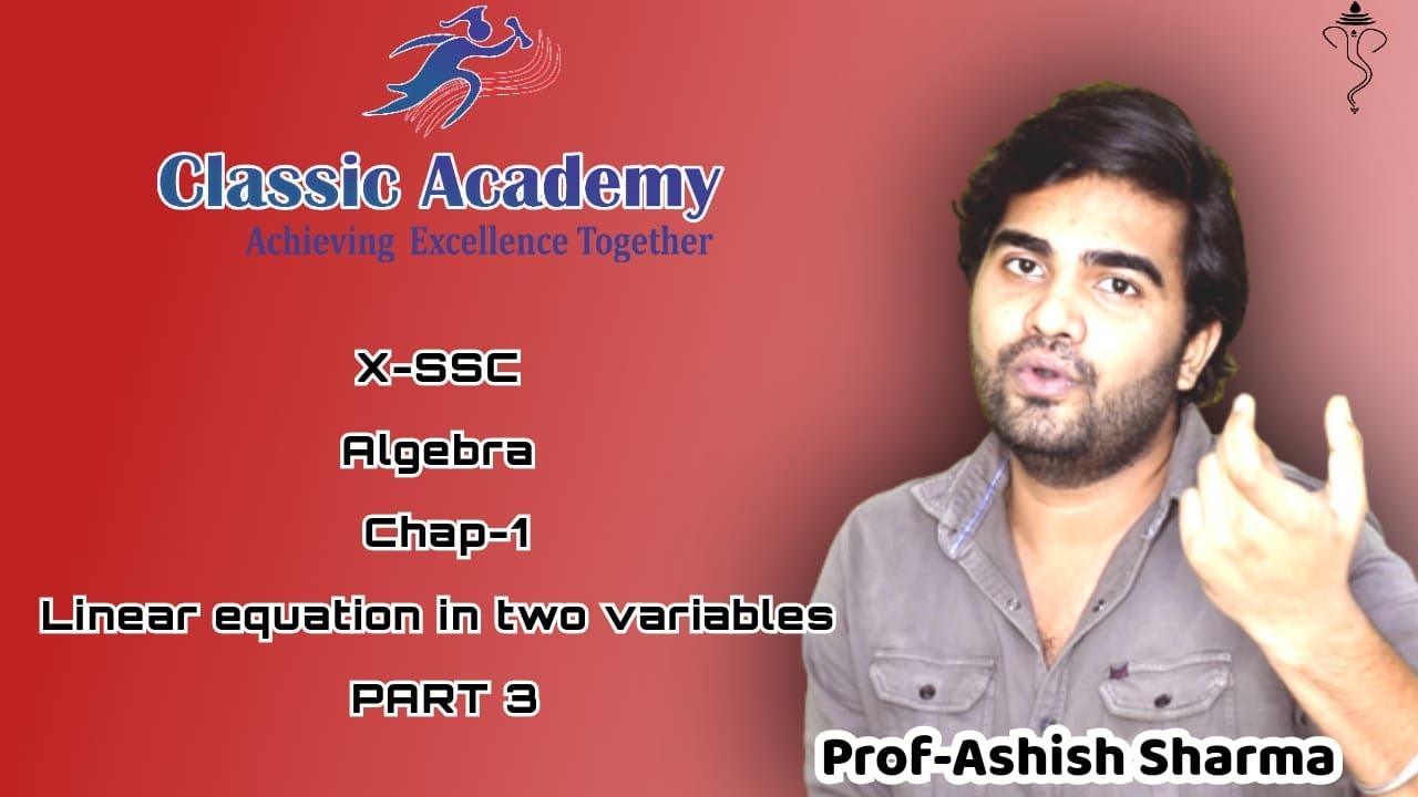 10th STD-SSC-Algebra-Std X- Chap 1- Linear Equations in Two Variables ...