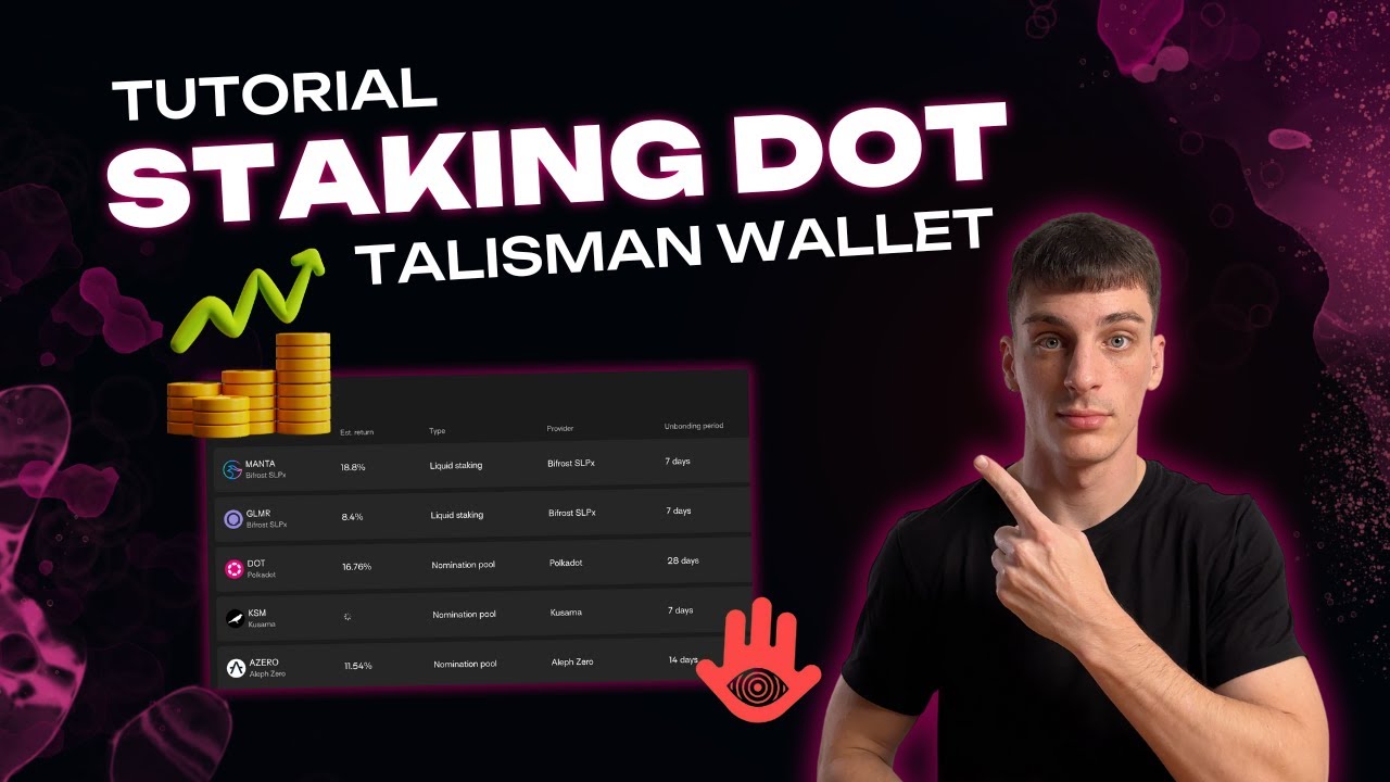 🚀 Cómo hacer Staking de DOT en Talisman Wallet 🪬 - Tutorial Paso a Paso ...