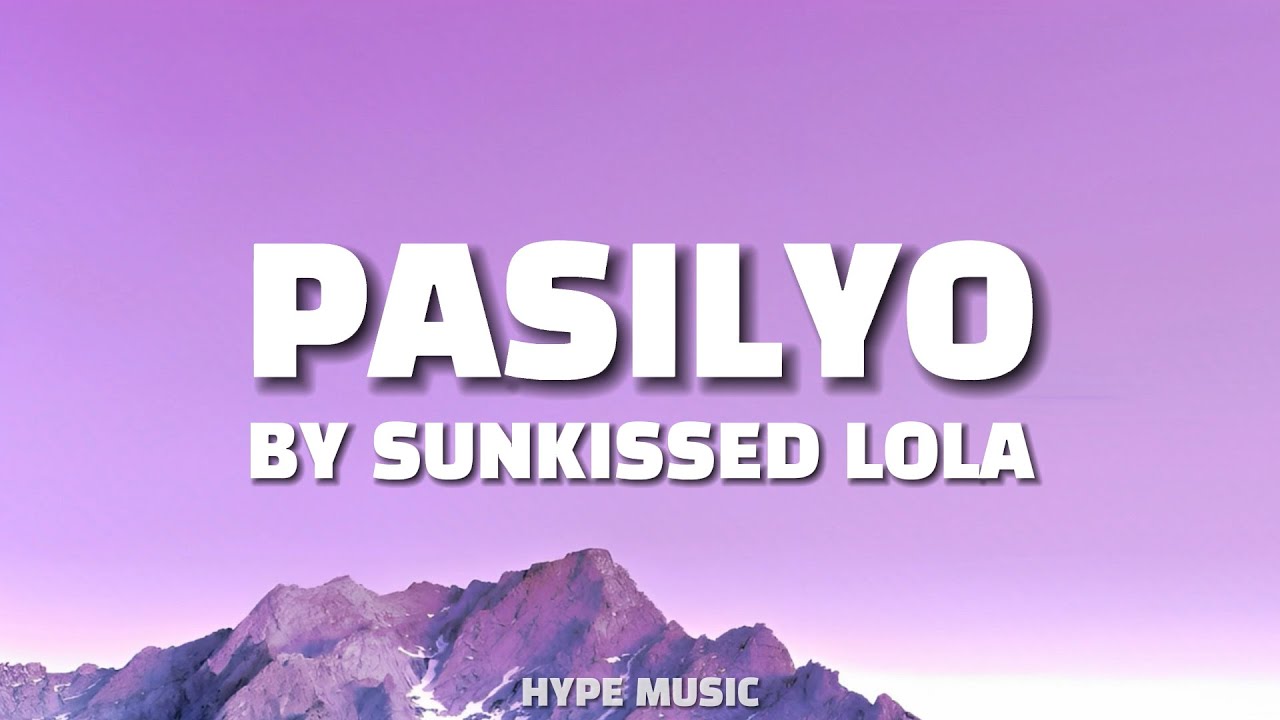 Sunkissed Lola - PASILYO (Lyrics) - YouTube