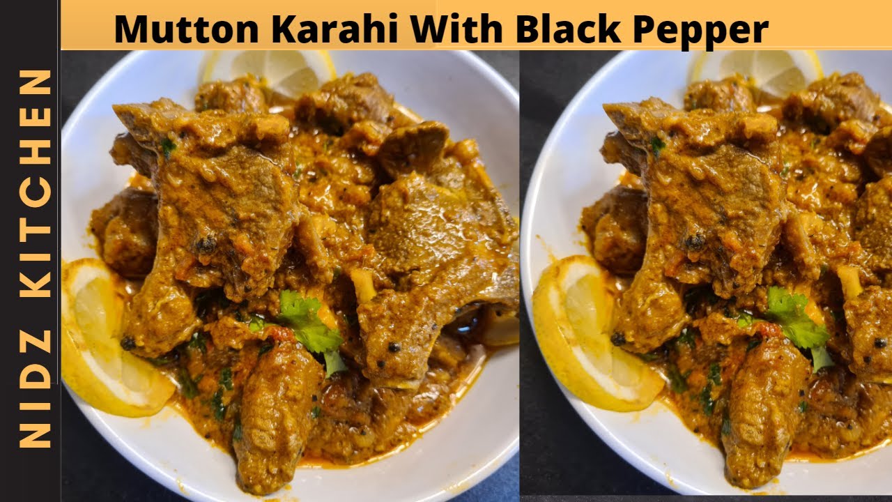 Kali Mirch Mutton Recipe | Mutton Karahi with Black Pepper | Hyderabadi ...