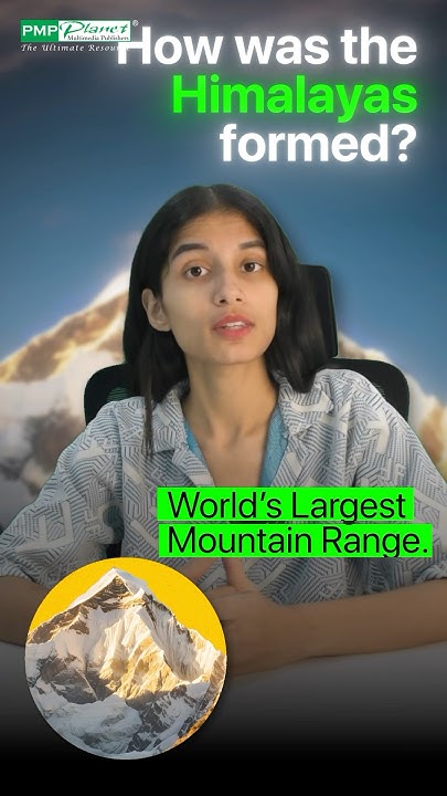 How Were the Himalayas Formed? From Ocean Depths to the World's Highest Peaks! #shorts - YouTube