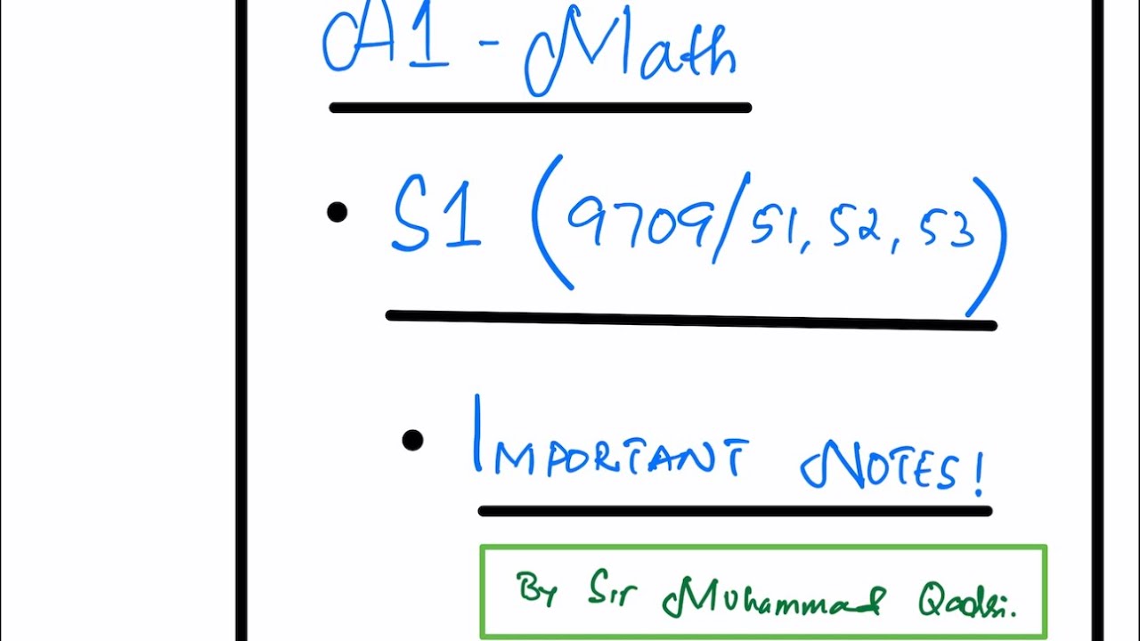 A1 Math S1: SUMMARY OF S1 Lecture # 01 By Sir Muhammad Qadri. - YouTube