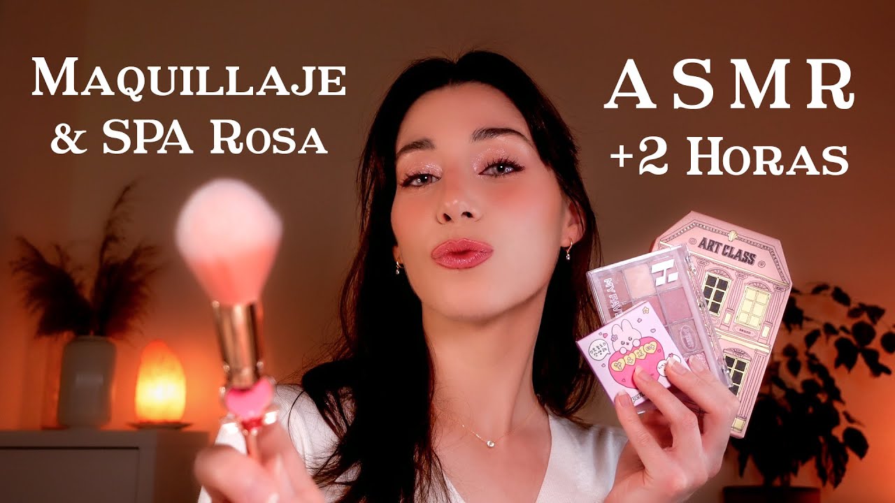 ASMR +2 HORAS 🌸 MAQUILLAJE & SPA 🧼 MASAJES & SKINCARE 💗 Todo Rosa 💌 Roleplay en Español - YouTube
